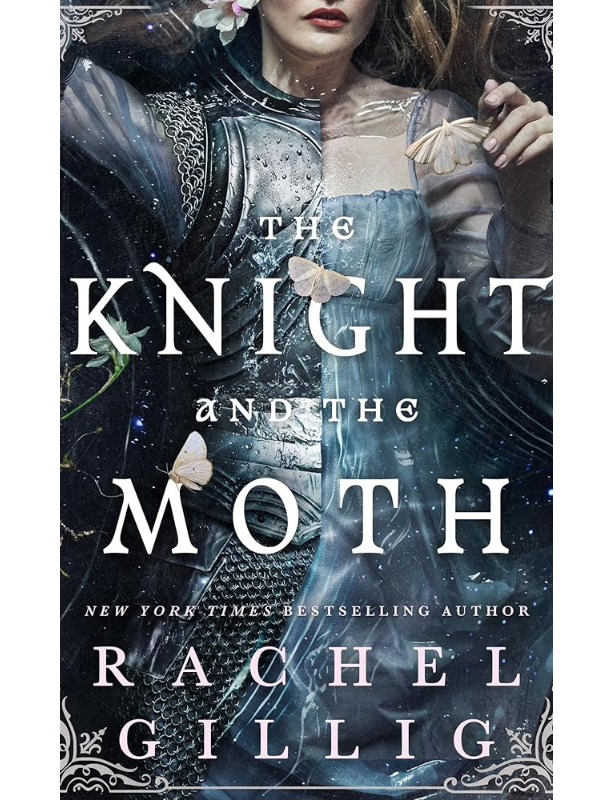 The Knight and the Moth | Rachel Gillig – HEA Bookshop